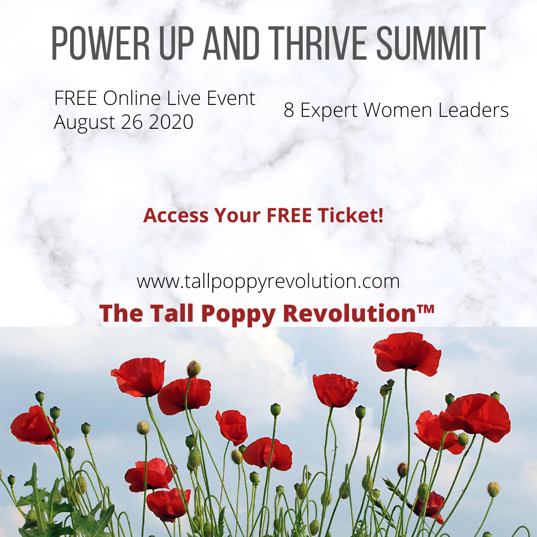 The Tall Poppy Revolution - Power Up and Thrive Summit